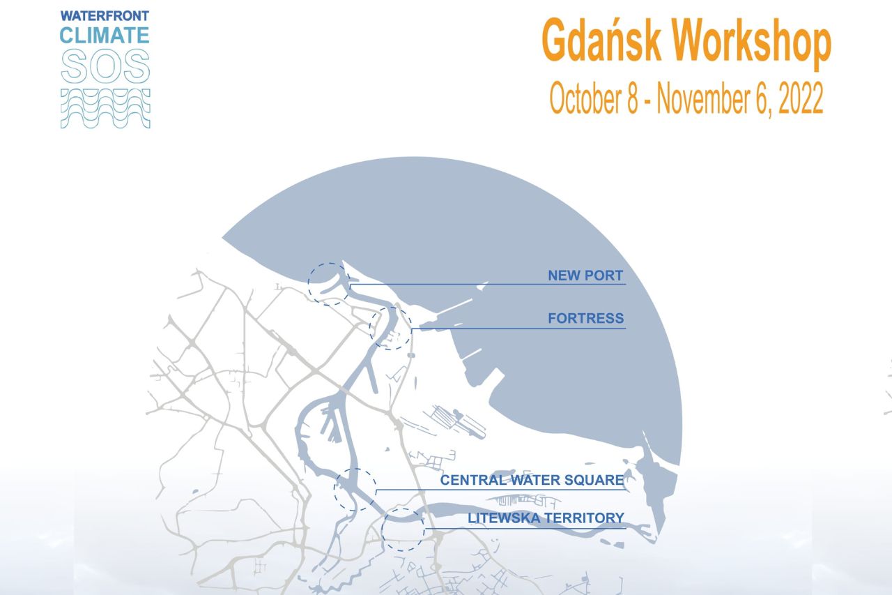 International SOS Climate Waterfront Workshops - Gdańsk 2022 | The ...