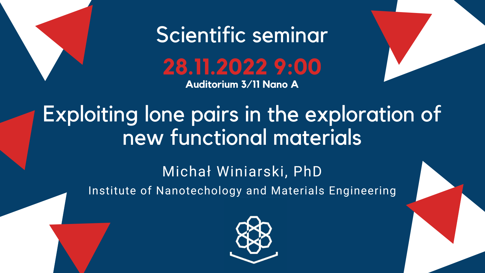 Seminar of the Institute of Nanotechnology and Materials Engineering ...