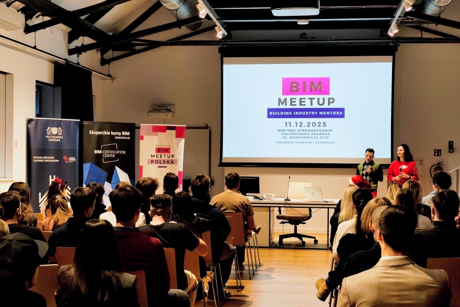 BIM Meetup Gdańsk 2025 na Politechnice Gdańskiej | Wydział Inżynierii ...